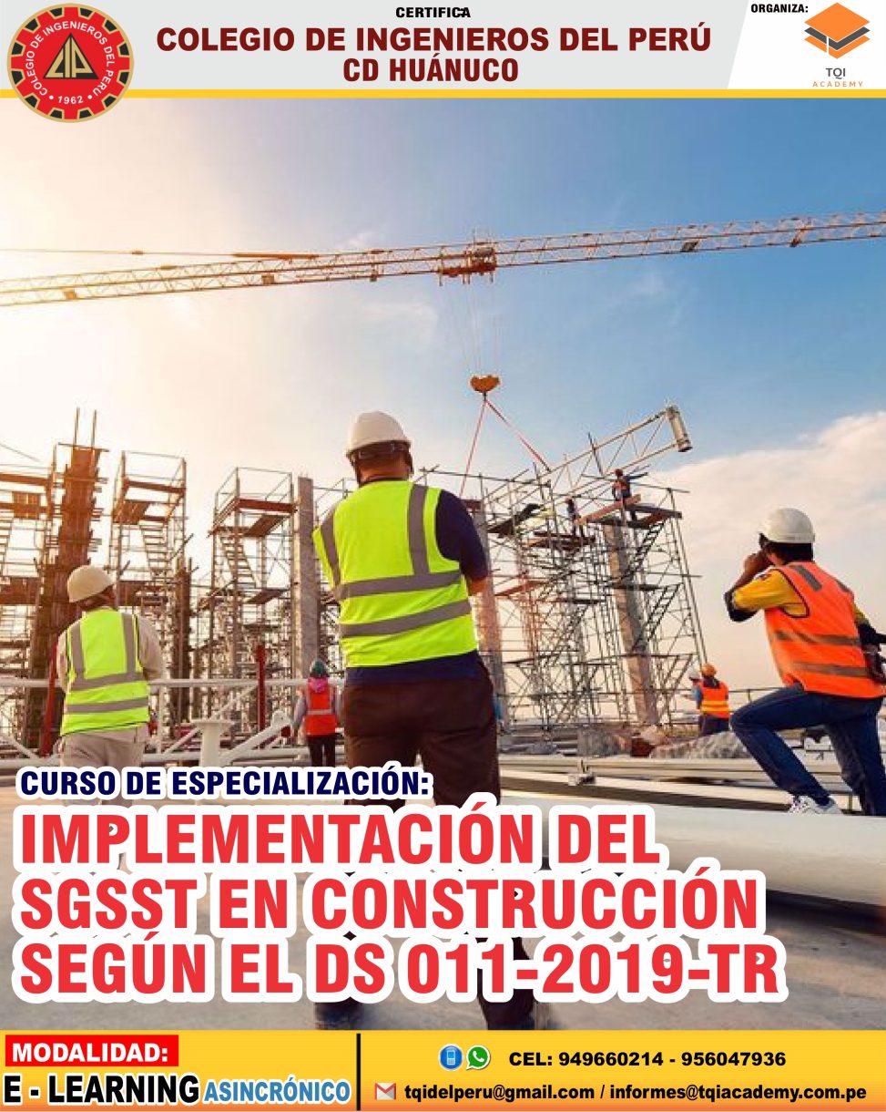 IMPLEMENTACIÓN DEL SGSST EN CONSTRUCCIÓN SEGÚN EL DS 011-2019 TR - TQI ...